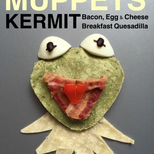 The Muppet Show Inspired KERMIT Breakfast Quesadilla